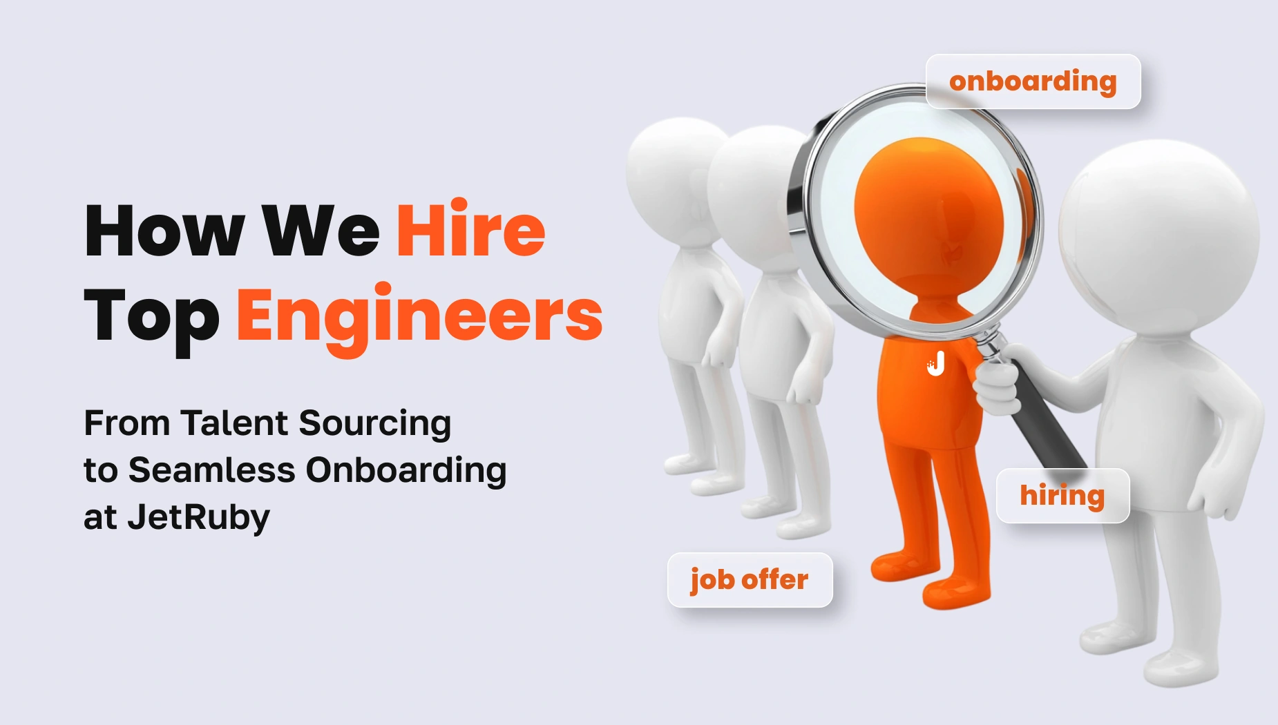 Inside JetRuby Hiring Process for Top Engineers: Full Guide